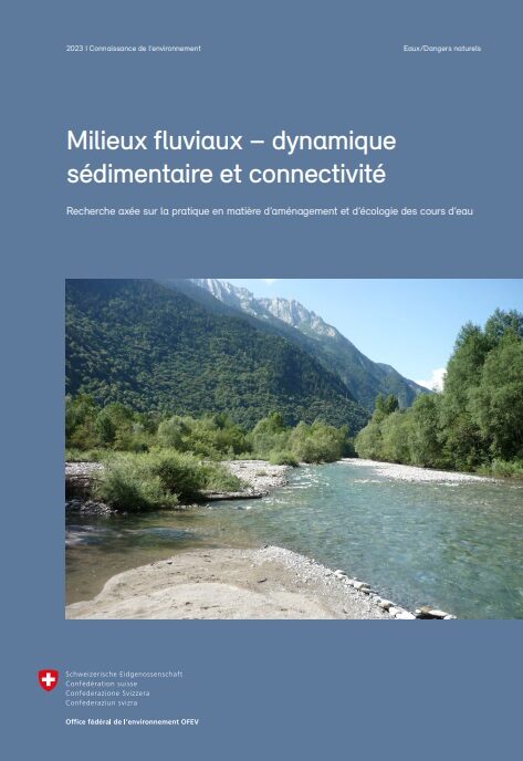 Milieux fluviaux – dynamique sédimentaire et connectivité - Bassin Versant